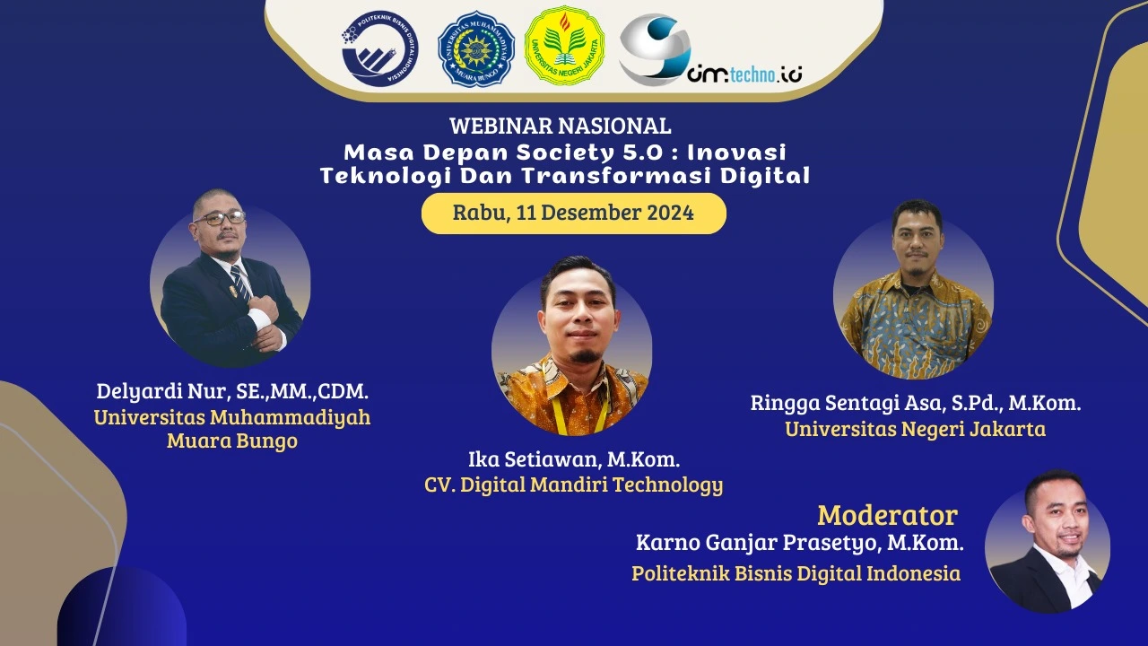 Webinar Nasional "Masa Depan Industri 5.0: Inovasi Teknologi dan ...